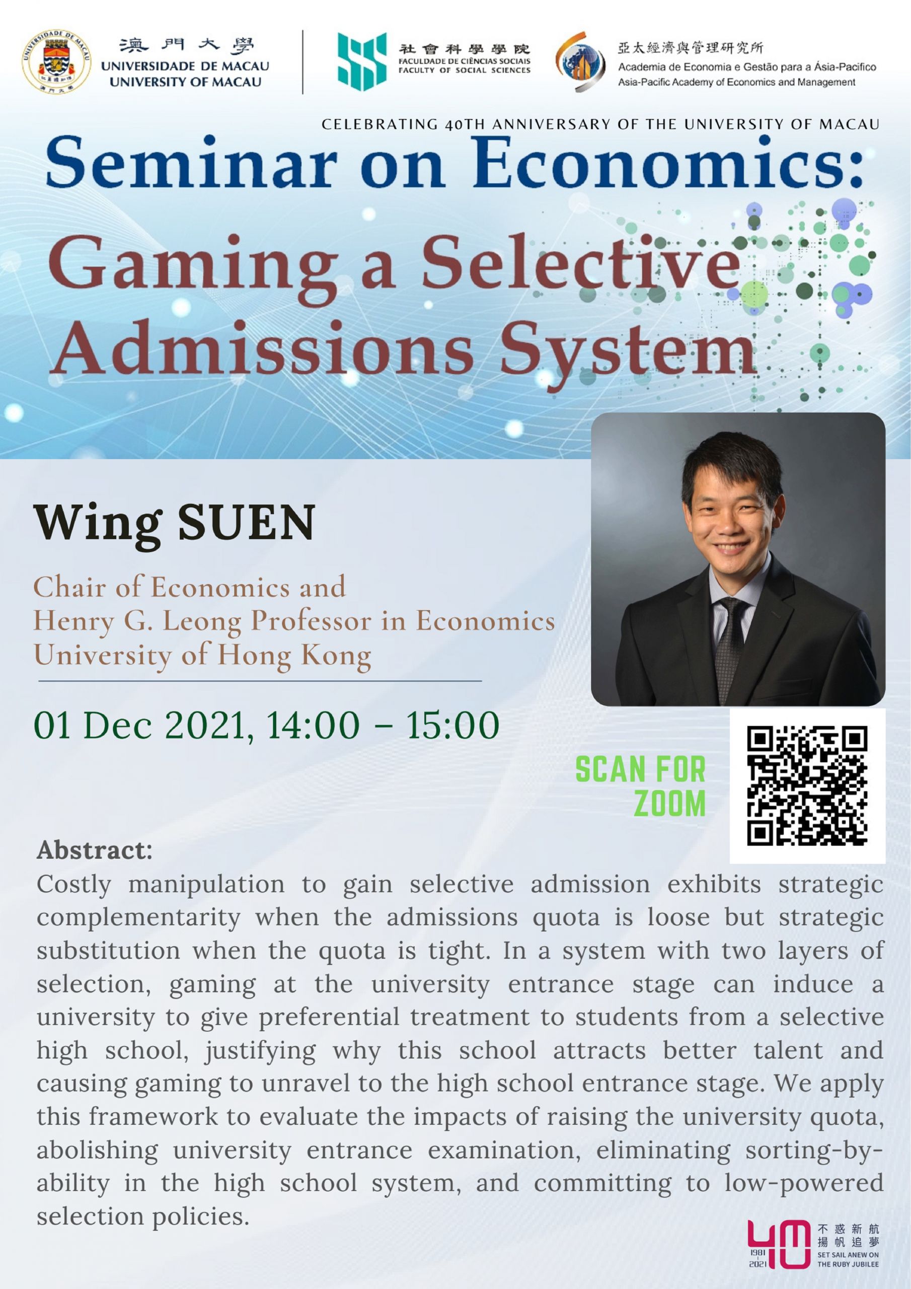 Seminar No. 202 - "Gaming a Selective Admissions System" by Wing SUEN ...